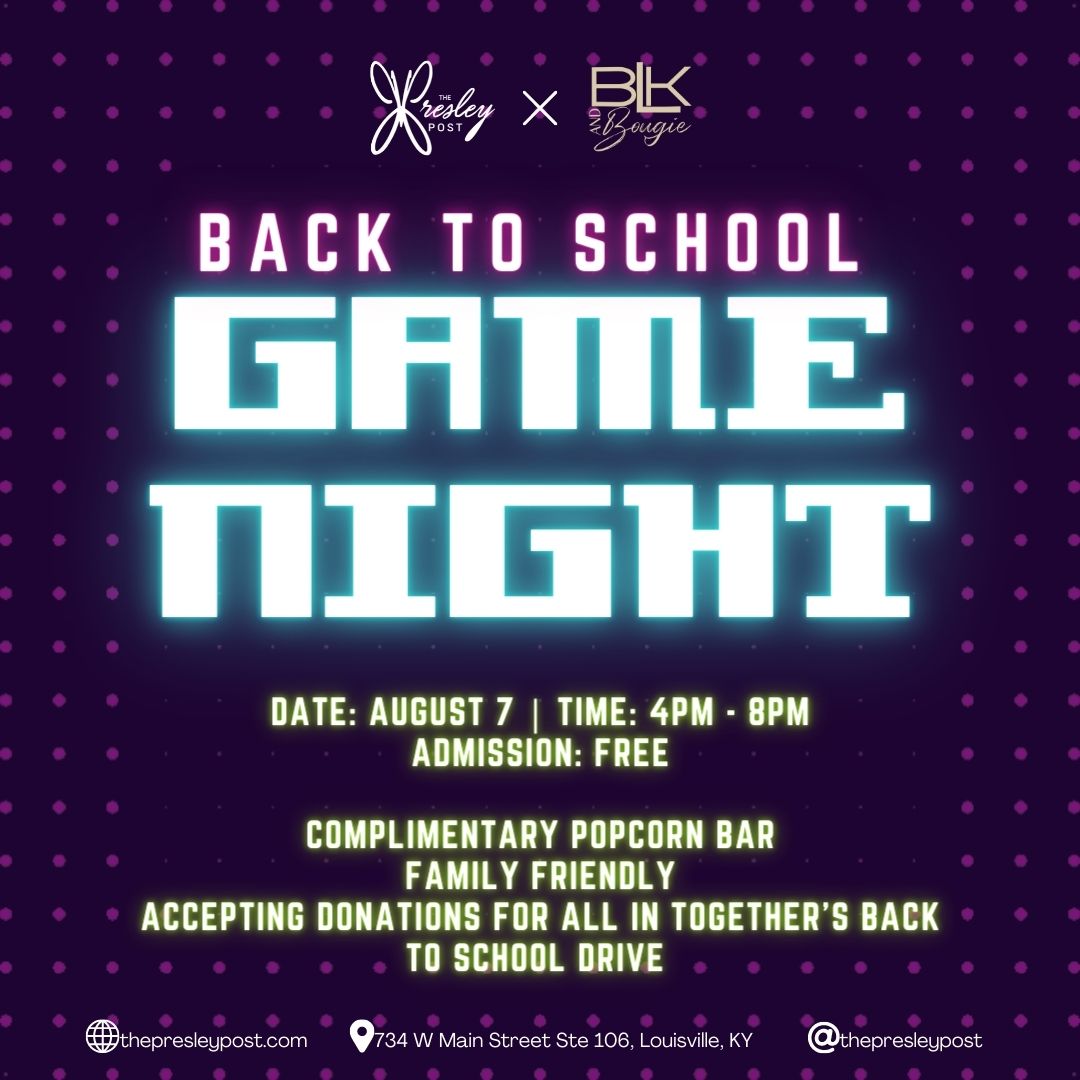 Back to School Game Night - The Presley Post